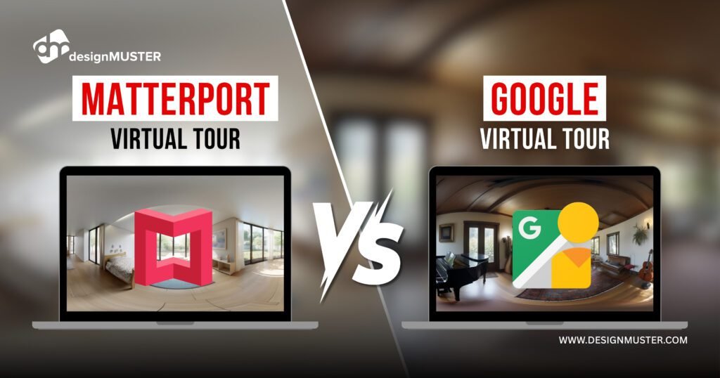 Matterport Virtual Tour vs Google 360 Tour: Key Differences